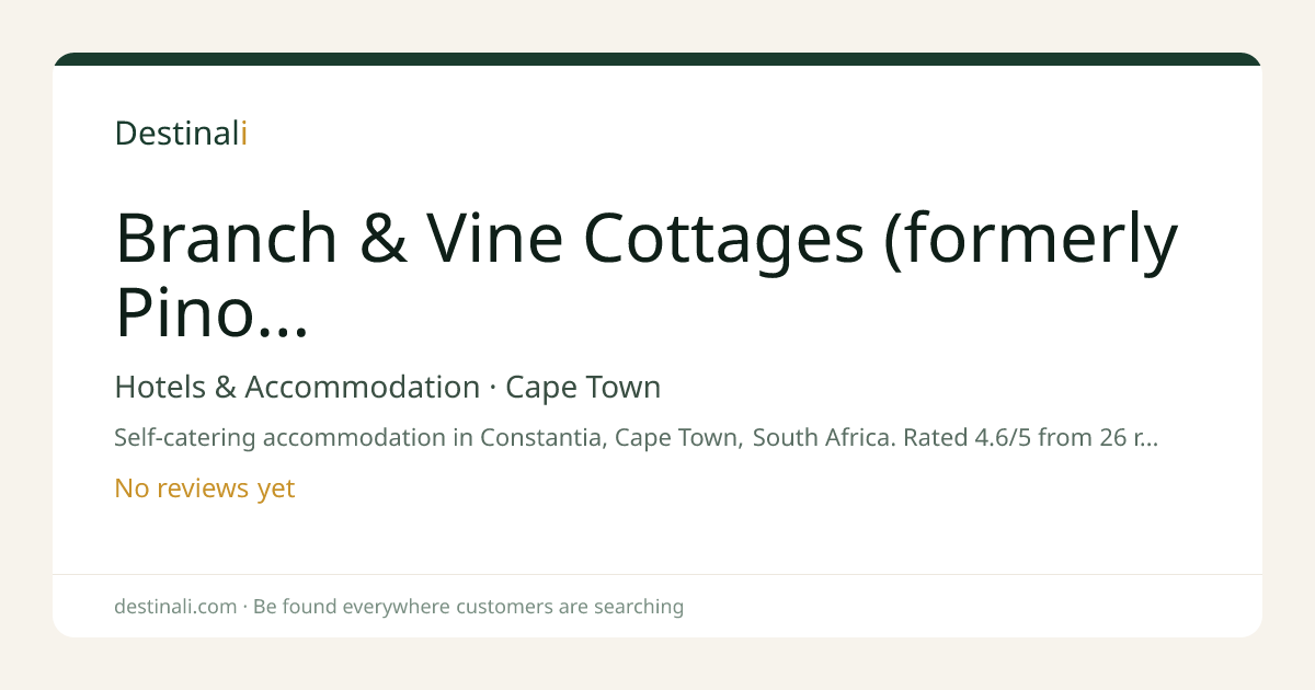 Branch & Vine Cottages (formerly Pinoak cottages) | Hotels & Accommoda