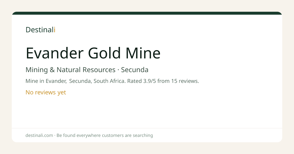 Evander Gold Mine | Mining & Natural Resources, Secunda | Destinali