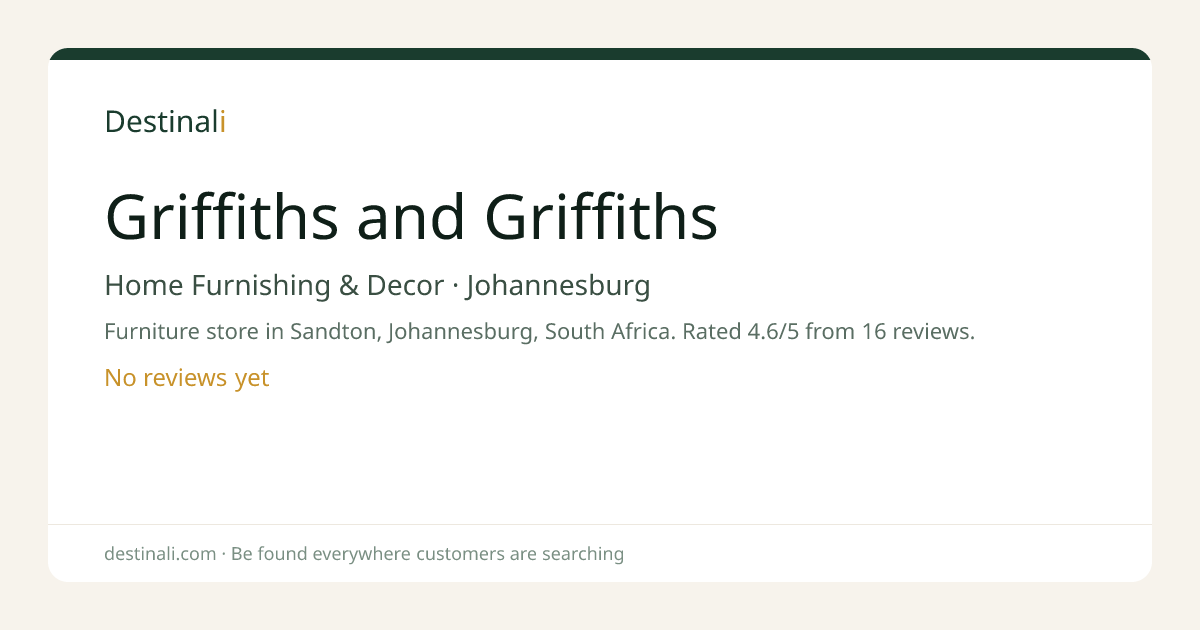 Griffiths and Griffiths | Home Furnishing & Decor, Johannesburg | Dest
