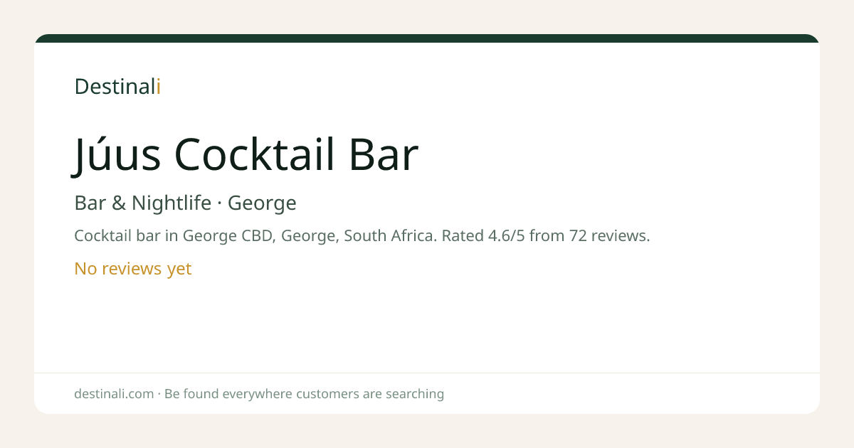 Júus Cocktail Bar | Bar & Nightlife, George | Destinali
