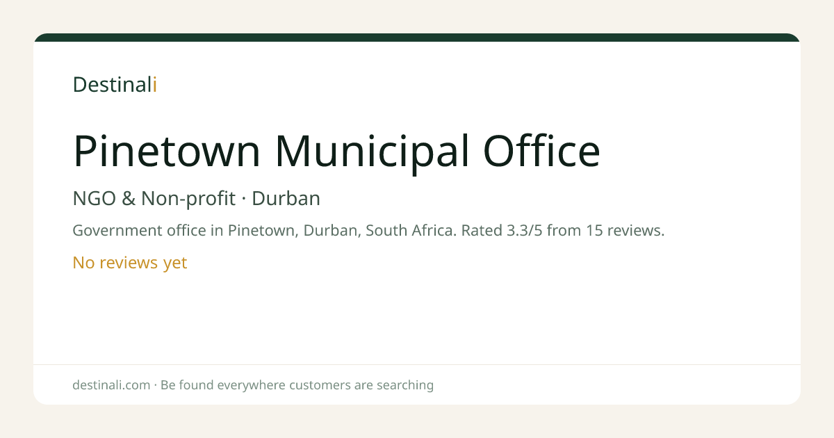 Pinetown Municipal Office | NGO & Non-profit, Durban | Destinali