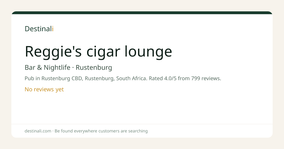 Reggie's cigar lounge | Bar & Nightlife, Rustenburg | Destinali