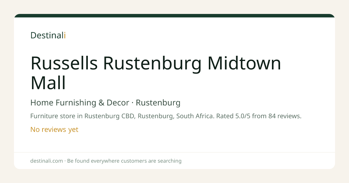 Russells Rustenburg Midtown Mall | Home Furnishing & Decor, Rustenburg